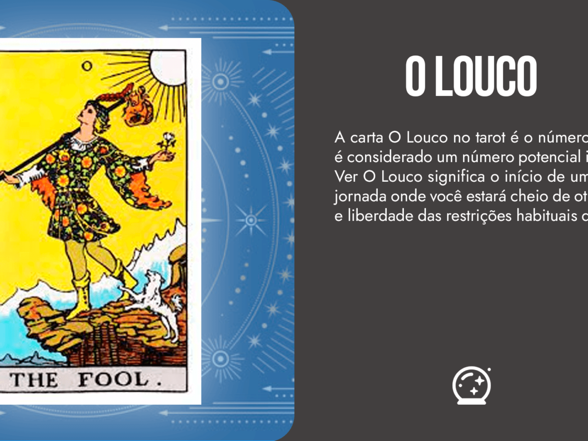 O Louco Significado No Tarot Amor Dinheiro Saúde E Mais Tarotfarm🎉 Descubra A Emoção No